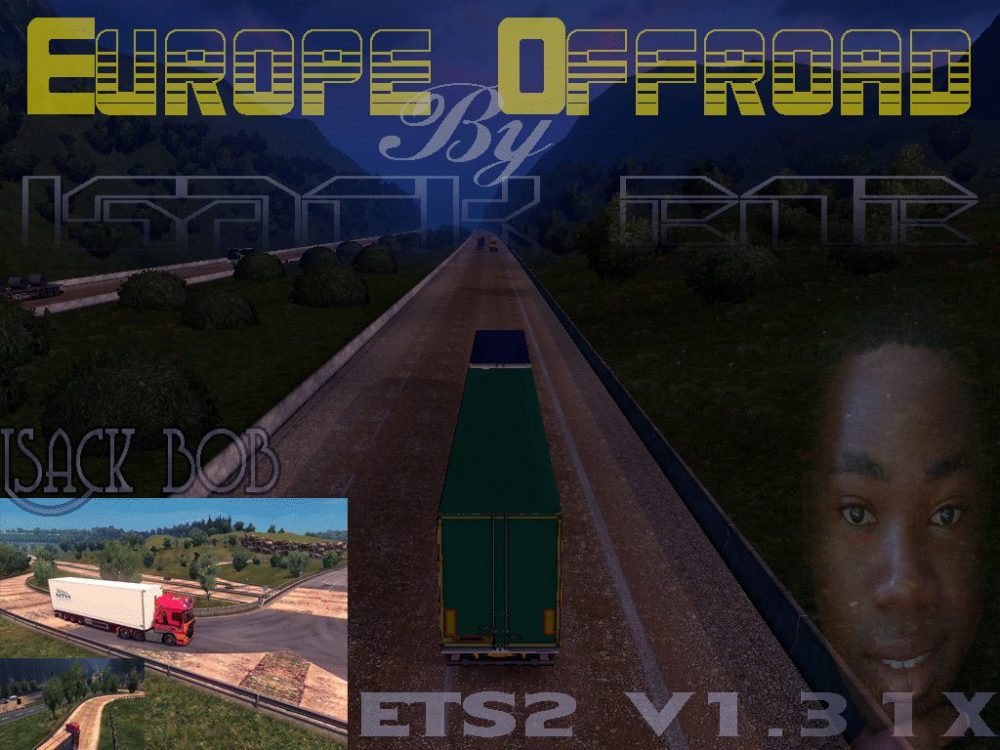 [ETS2 v1.31x] Europe Offroad map by Isack bob | ETS2 mods
