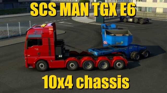 SCS MAN TGX E6 10×4 Chassis v1.1 | ETS2 mods
