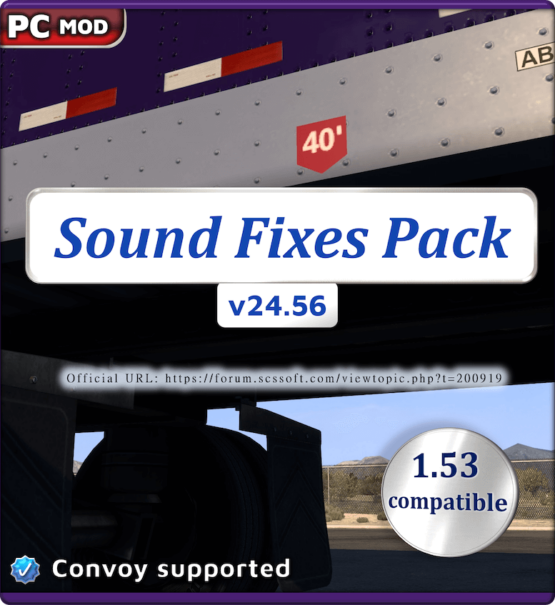 Sound Fixes Pack v24.56 for 1.53 open beta only | ETS2 mods