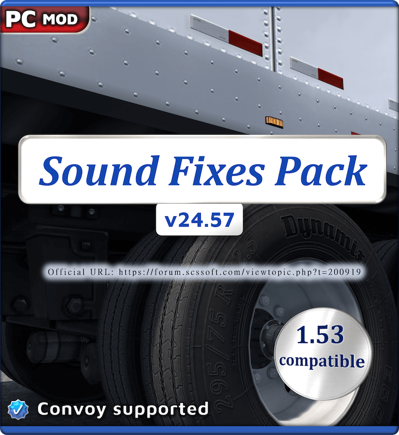 Sound Fixes Pack v24.57.1 for 1.53 open beta only | ETS2 mods