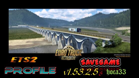 ETS 2 Save Game (Profile) v1.53.2.5s | ETS2 mods