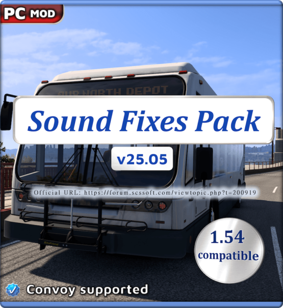 Sound Fixes Pack v25.05 | ETS2 mods