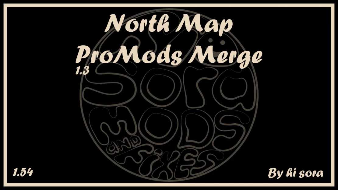 North Map – ProMods Merge v1.3 (1.54) | ETS 2 mods
