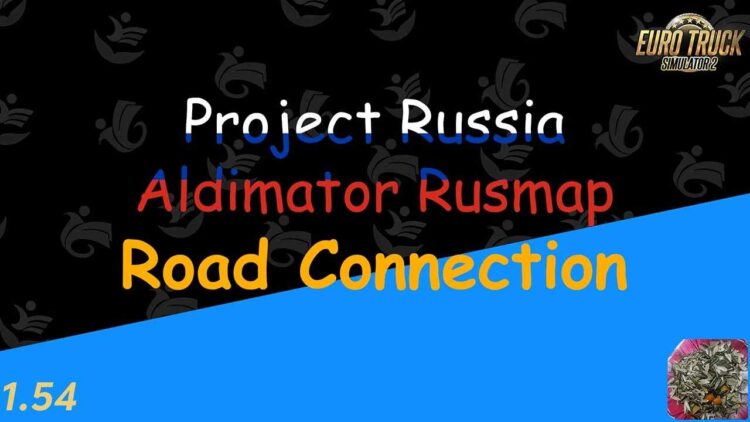 Project Russia – Aldimator Rusmap RC v1.1 | ETS 2 mods