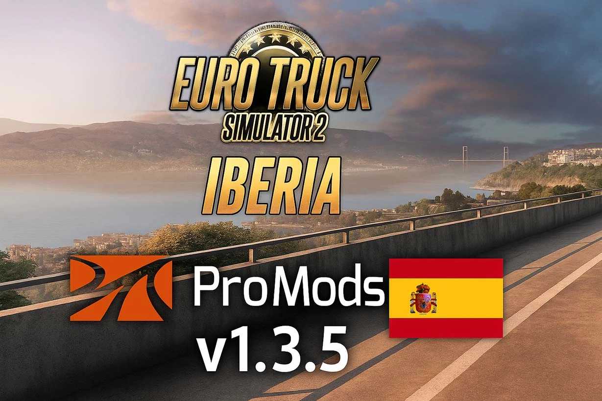 Iberia Promods Rework v1.3.5 (1.55) | ETS 2 mods
