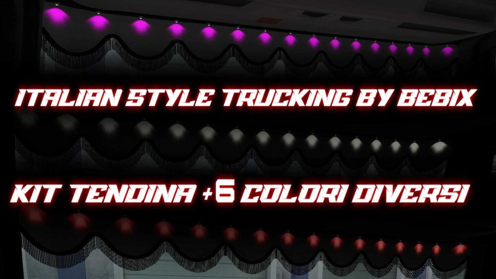 Pack Curtain + 6 Colors Led v1.0 | ETS 2 mods